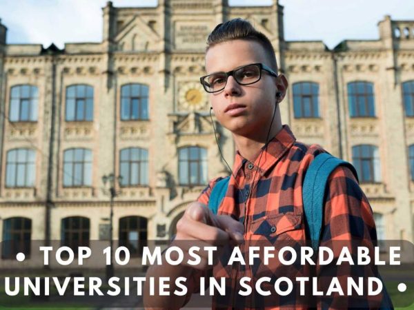 Top 10 Most Affordable Universities In Scotland - Study with FM Nigeria